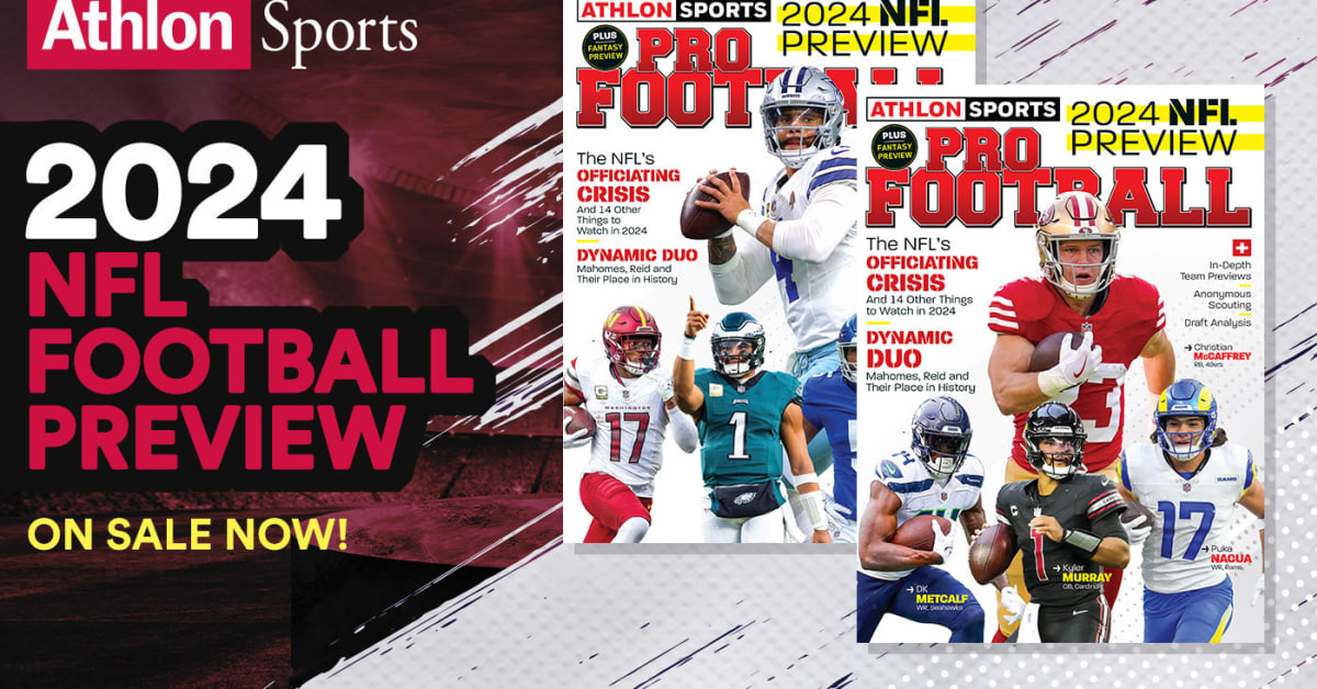 Athlon Sports 2024 NFL Preview Magazine Now Available - Athlon Sports