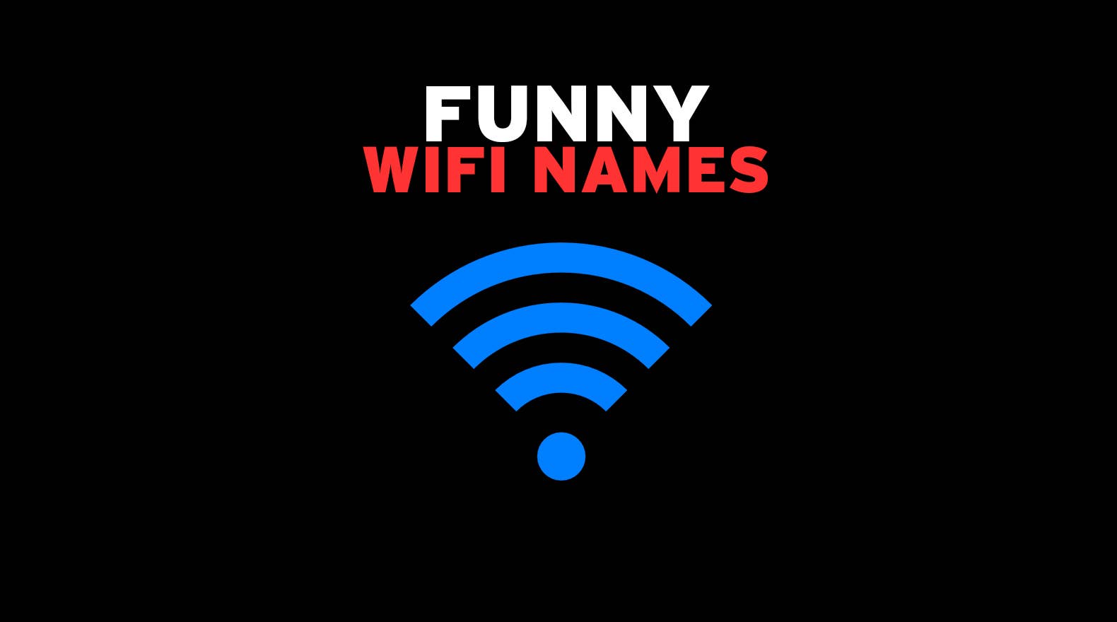Funny Wifi Names 75 Funny Wifi Names Athlon Sports
