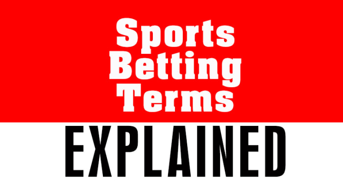Sports Betting Terms Explained - Athlon Sports