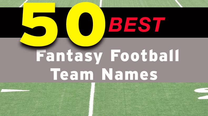 50 Best Fantasy Football Team Names - Athlon Sports